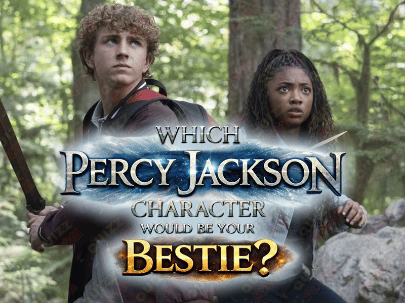 Which Percy Jackson Character Would Be Your Bestie?