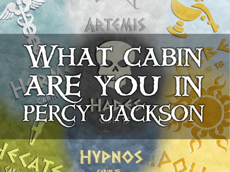 What Cabin Are You in Percy Jackson Half-Blood Camp?