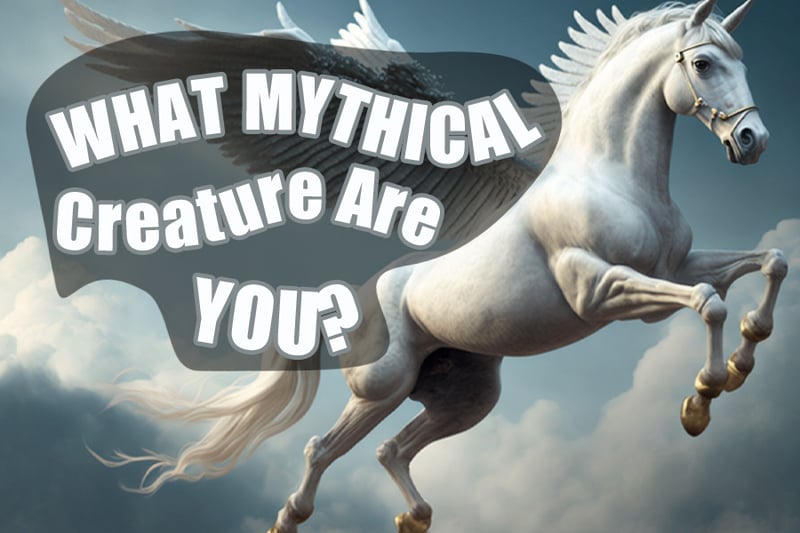 Find Your Mythical Match: What Creature are You?